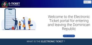 Dominican Republic - E-ticket Form mandatory to use when entering and ...